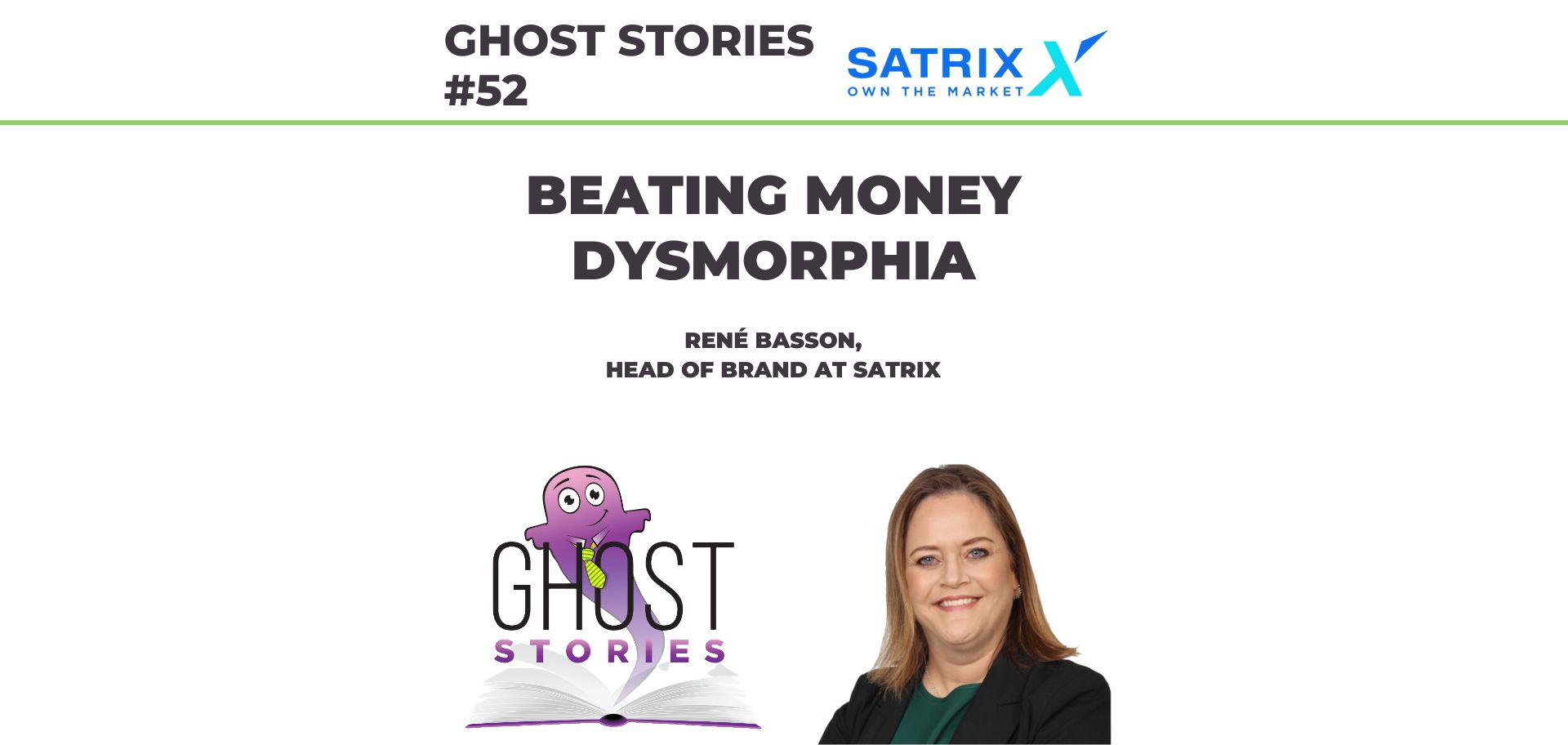 GHOST STORIES #52: Beating Money Dysmorphia - Ghost Mail